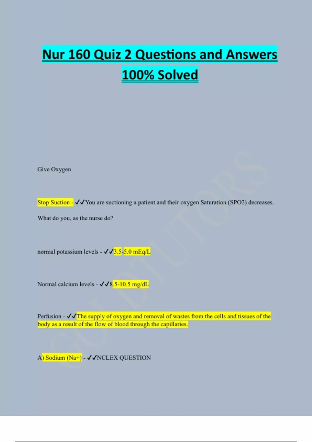 Nur 160 Quiz 2 Questions and Answers 100% Solved - NUR 160 - Stuvia US