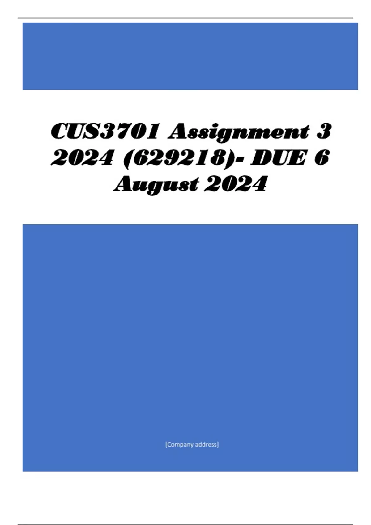 CUS3701 Assignment 3 2024 (629218)- DUE 6 August 2024 - CUS3701 ...