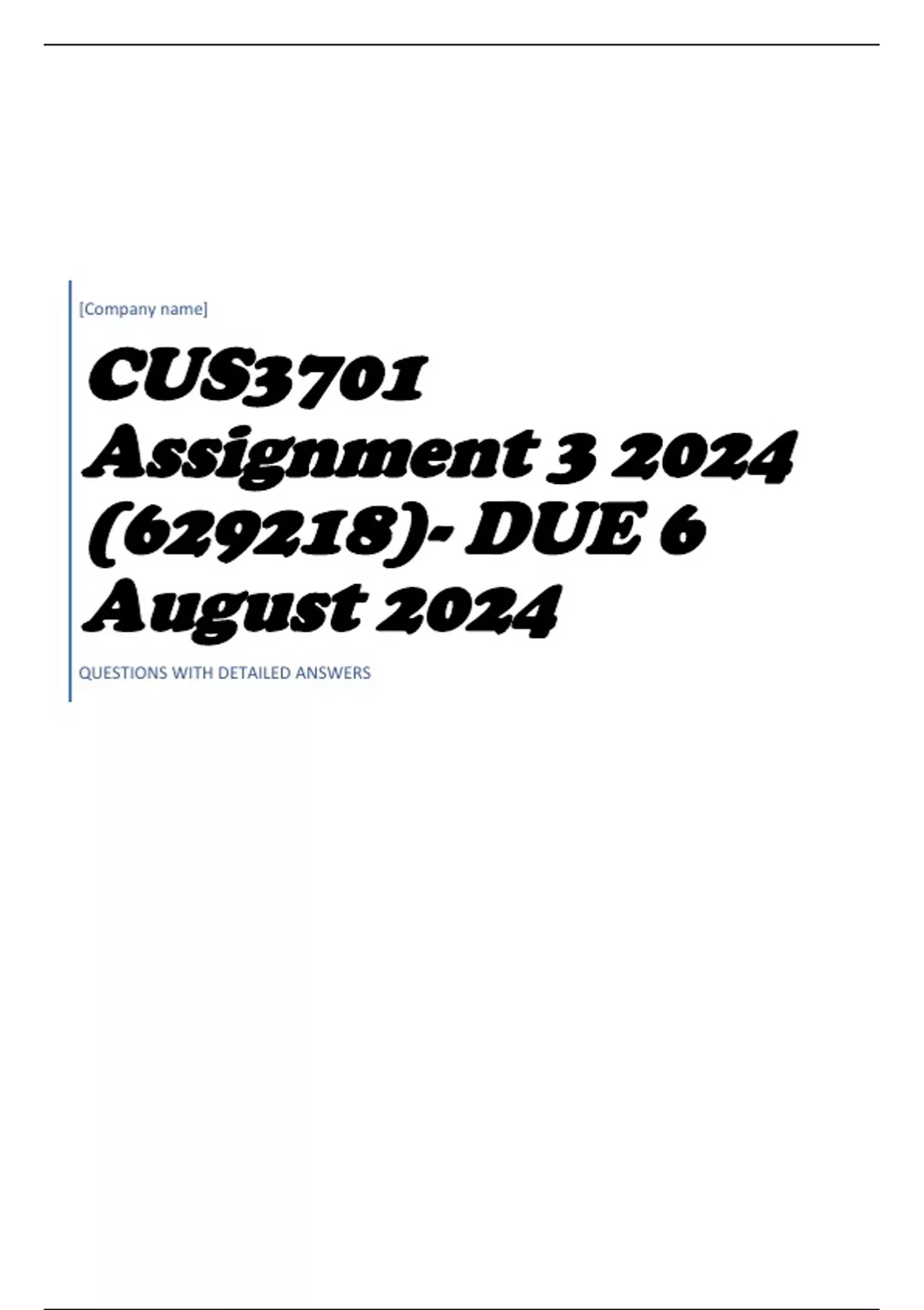 CUS3701 Assignment 3 2024 (629218)- DUE 6 August 2024 - CUS3701 ...