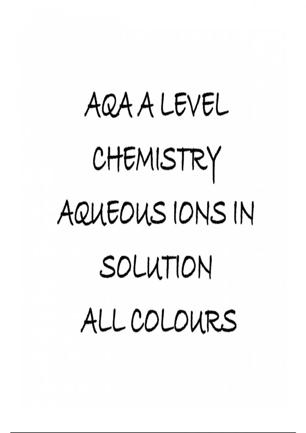 AQA A Level Chemistry - Aqueous Ions in Solution - All colours - Unit 3 ...