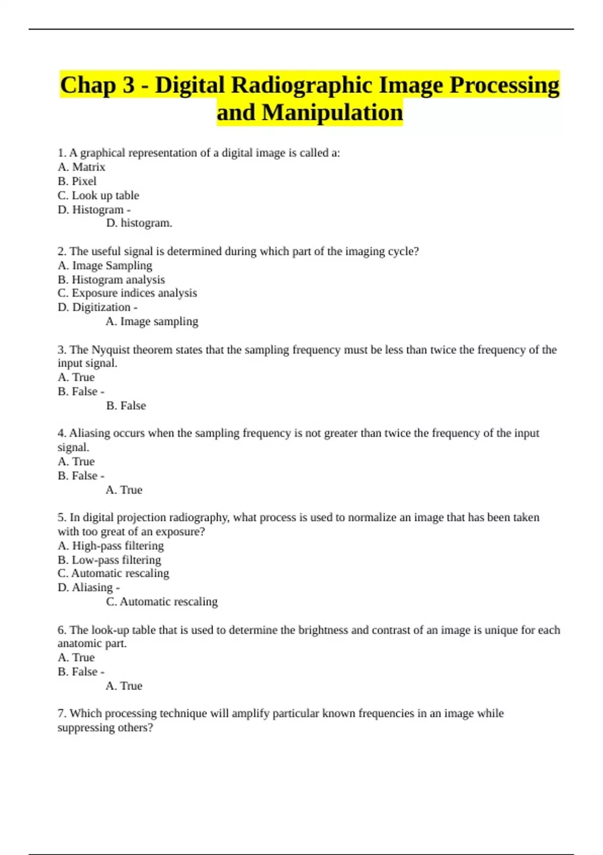 Chap 3 - Digital Radiographic Image Processing and Manipulation - Radiography - Stuvia US
