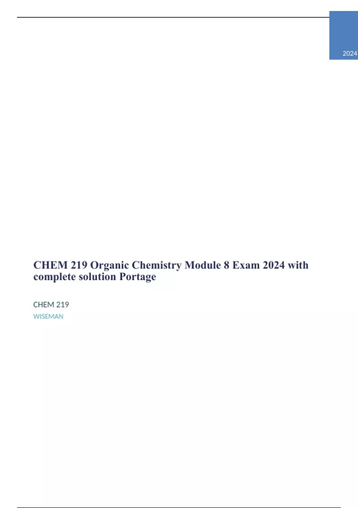 CHEM 219 Organic Chemistry Module 8 Exam 2024 with complete solution Portage - CHEM 219 - Stuvia US