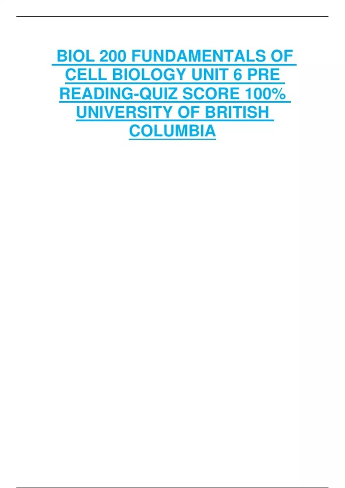 BIOL 200 FUNDAMENTALS OF CELL BIOLOGY UNIT 6 PRE READING-QUIZ SCORE 100 ...