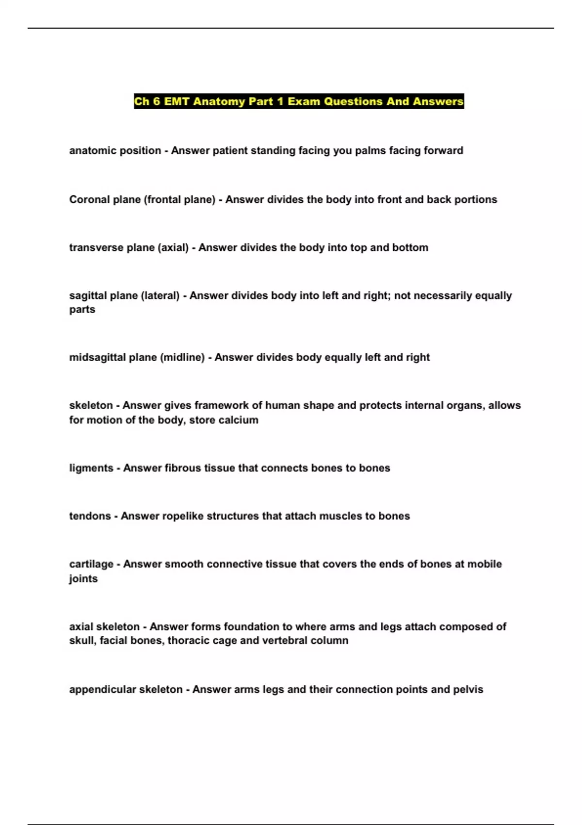 Ch 6 EMT Anatomy Part 1 Exam Questions And Answers - Ch 6 EMT Anatomy Part 1 - Stuvia US