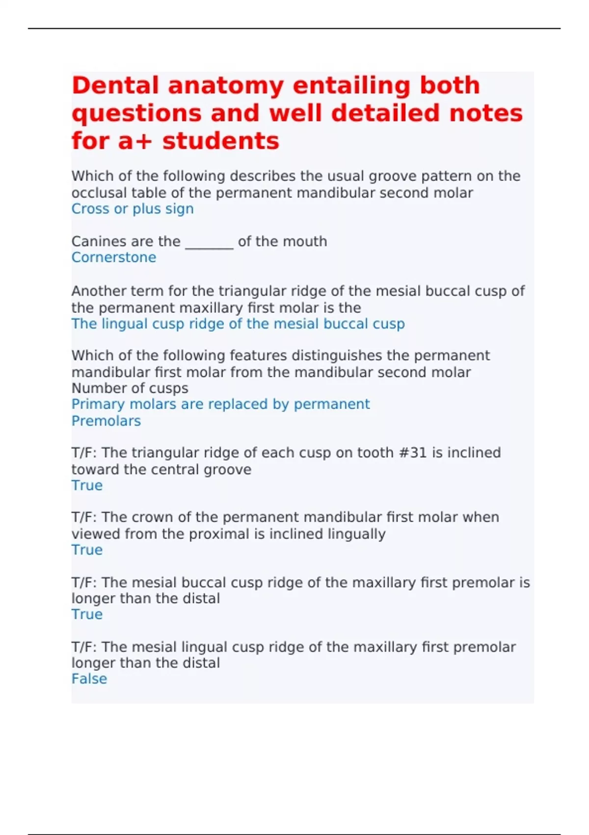 Dental anatomy entailing both questions and well detailed notes for A+ ...