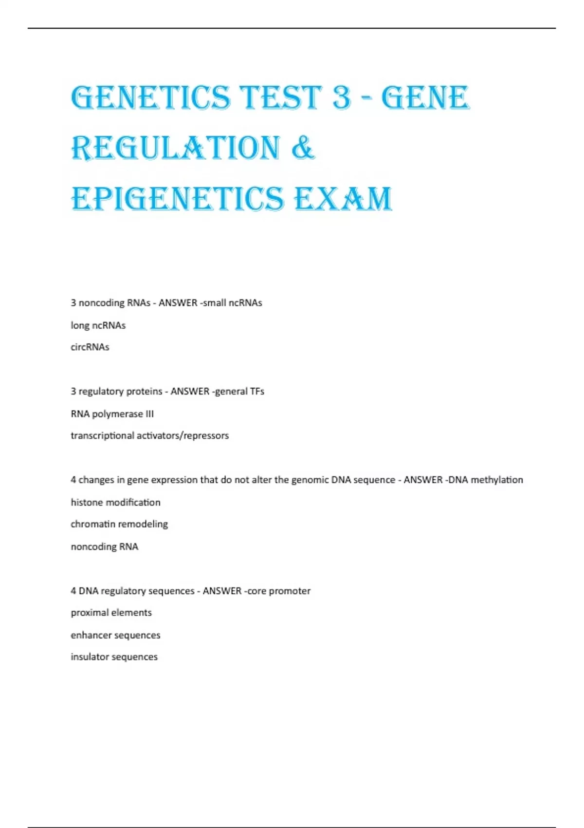 Genetics test 3 - Gene ReGulation & epiGenetics exam - Genetics ...