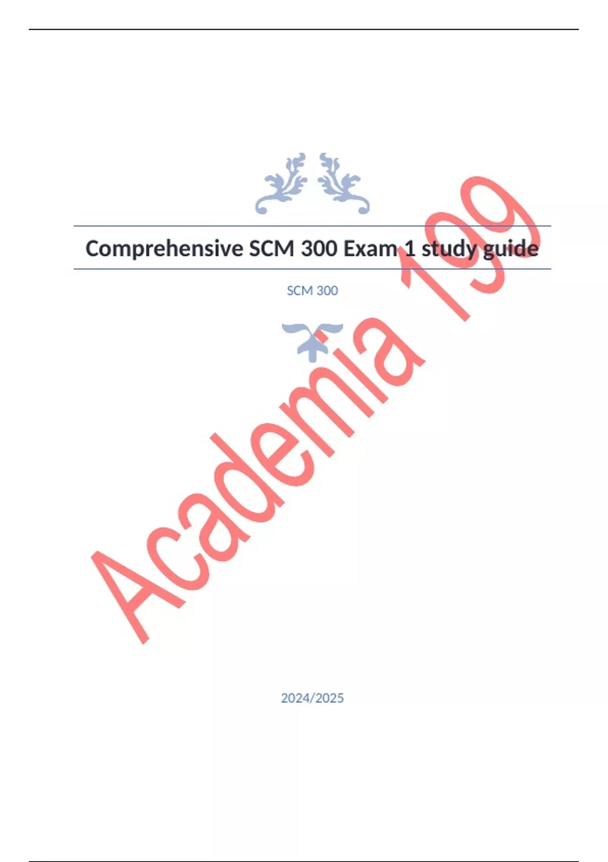Comprehensive SCM 300 Exam 1 study guide DAVILA ASU SCM 300 Arizona ...