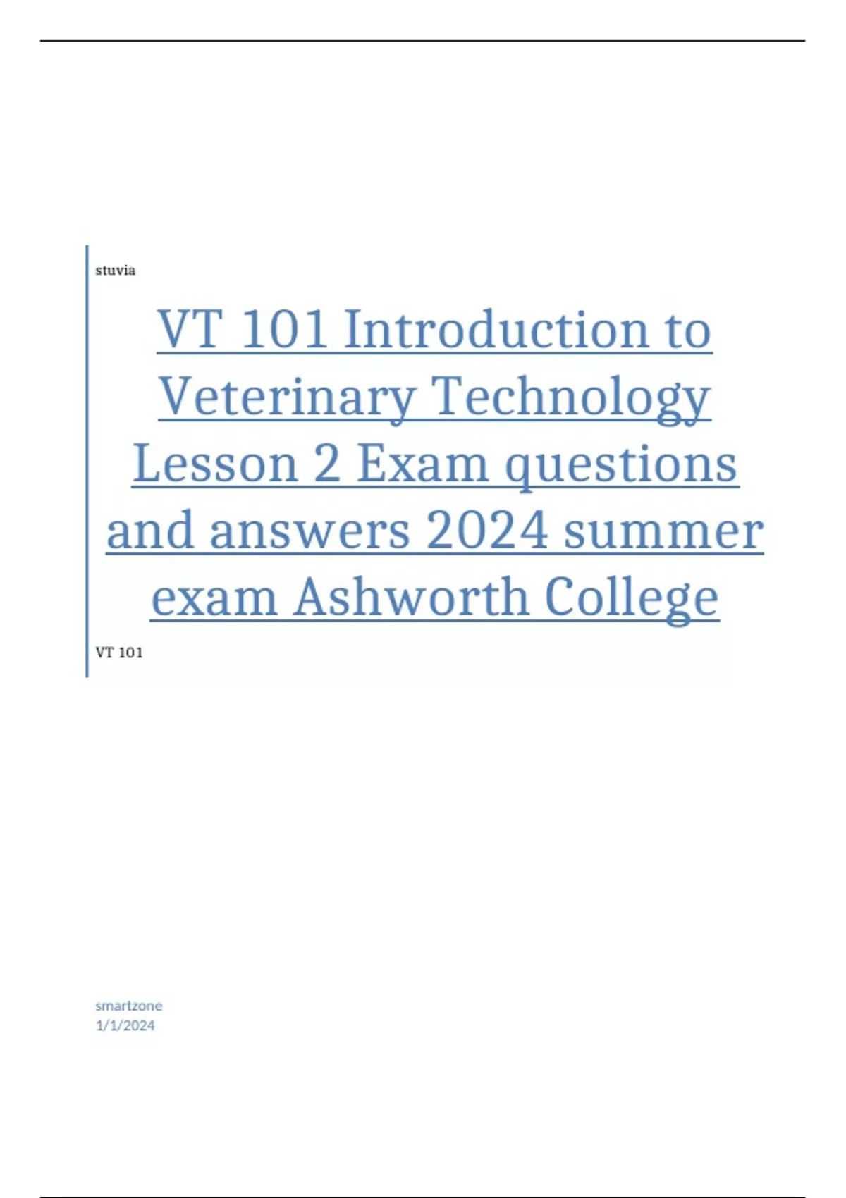 VT 101 Introduction to Veterinary Technology Lesson 2 Exam questions ...