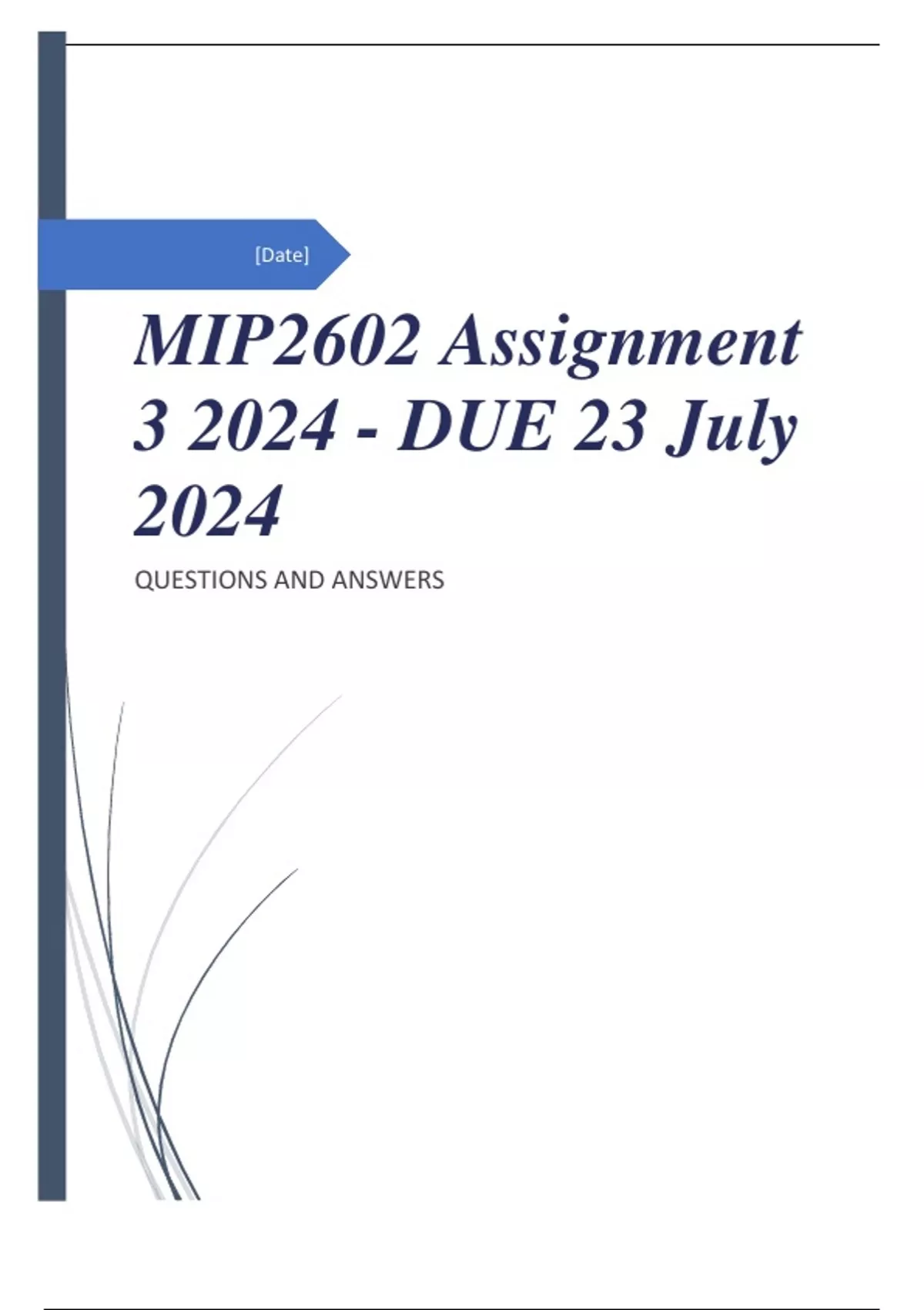 MIP2602 Assignment 3 2024 - DUE 23 July 2024 - MIP2602 (MIP2602 ...