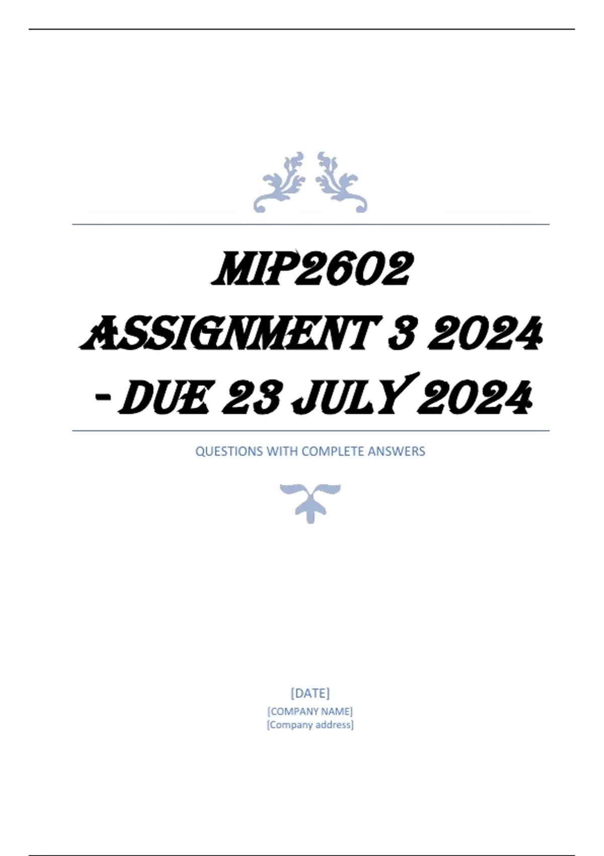 MIP2602 Assignment 3 2024 - DUE 23 July 2024 - MIP2602 (MIP2602 ...