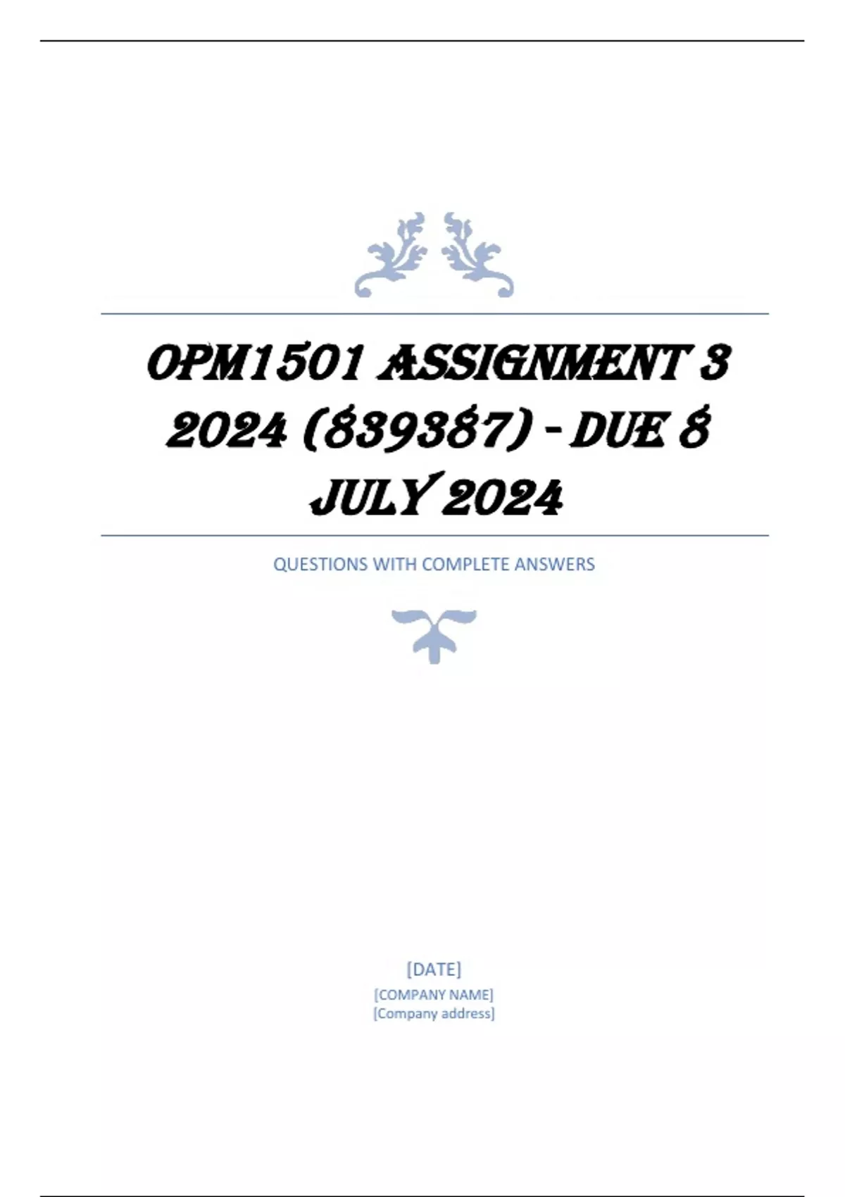 OPM1501 Assignment 3 2024 (839387) - DUE 8 July 2024 - OPM1501 (OPM1501 ...