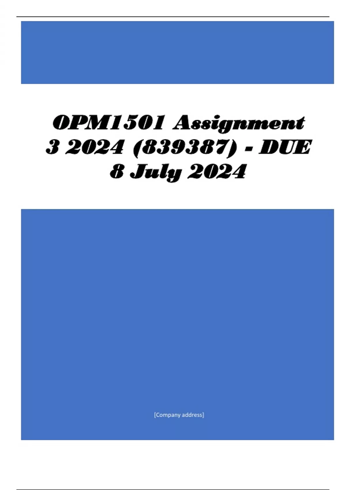 OPM1501 Assignment 3 2024 (839387) - DUE 8 July 2024 - OPM1501 (OPM1501 ...