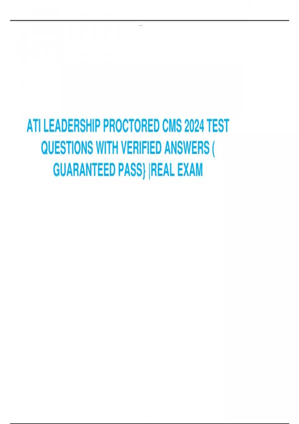 ATI LEADERSHIP PROCTORED CMS 2025 TEST QUESTIONS - ATI LEADERSHIP ...