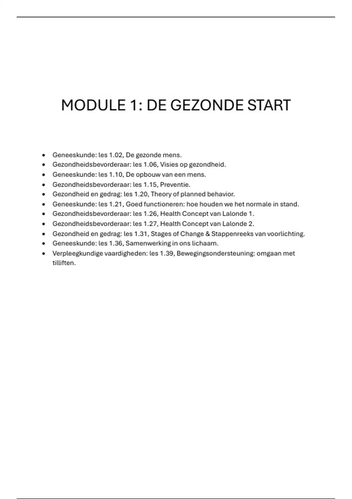 Samenvatting Kennistoets HBO Verpleegkunde leerjaar 1 - Kennistoets Verpleegkunde leerjaar 1 (L ...