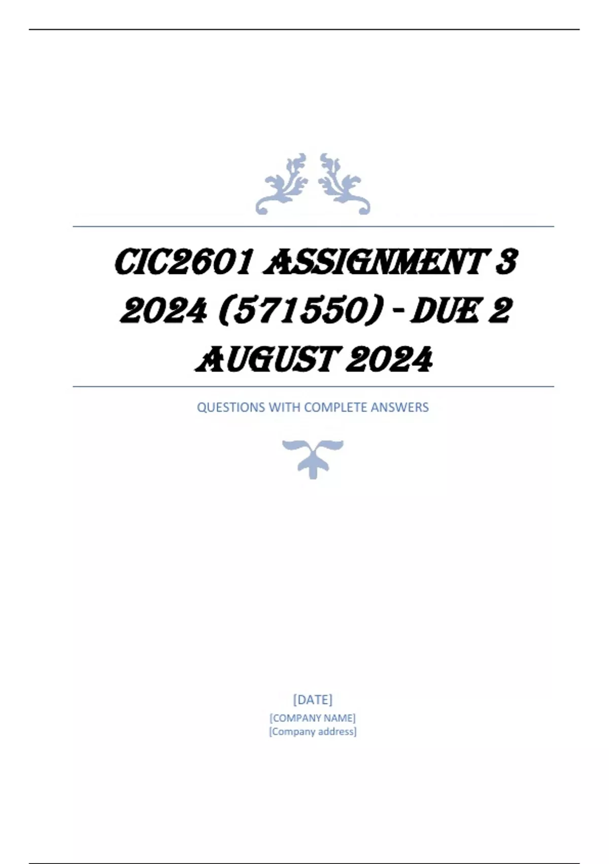 CIC2601 Assignment 3 2024 (571550) - DUE 2 August 2024 - CIC2601 (CIC2601) - Stuvia SA
