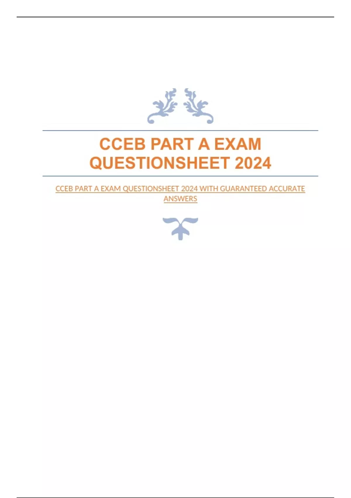 CCEB PART A EXAM QUESTIONSHEET 2024 WITH GUARANTEED ACCURATE ANSWERS ...