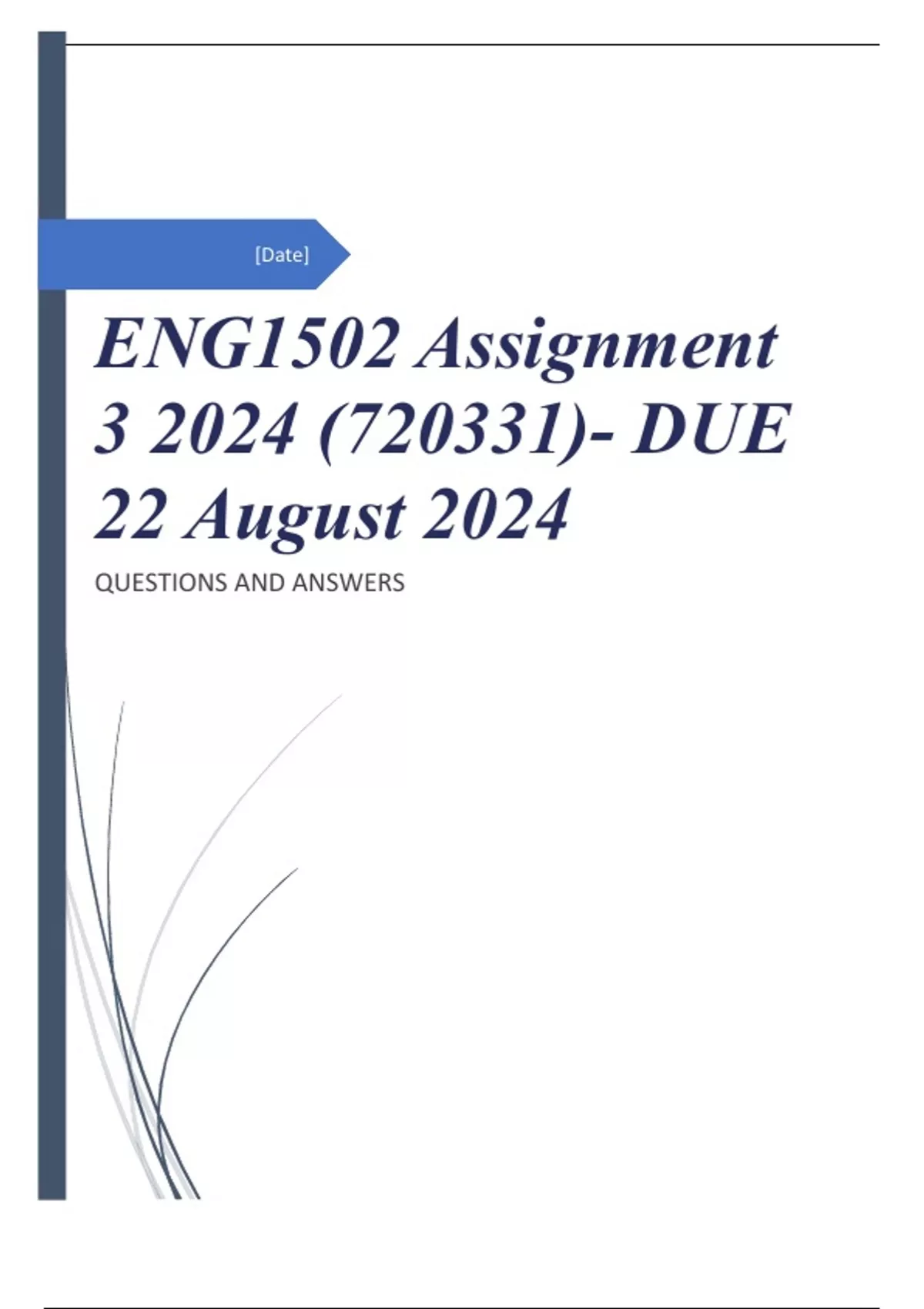 ENG1502 Assignment 3 2024 (720331)- DUE 22 August 2024 - Foundations in ...