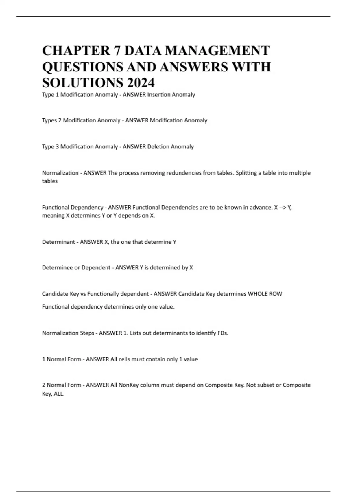 CHAPTER 7 DATA MANAGEMENT QUESTIONS AND ANSWERS WITH SOLUTIONS 2024 - Data management - Stuvia US