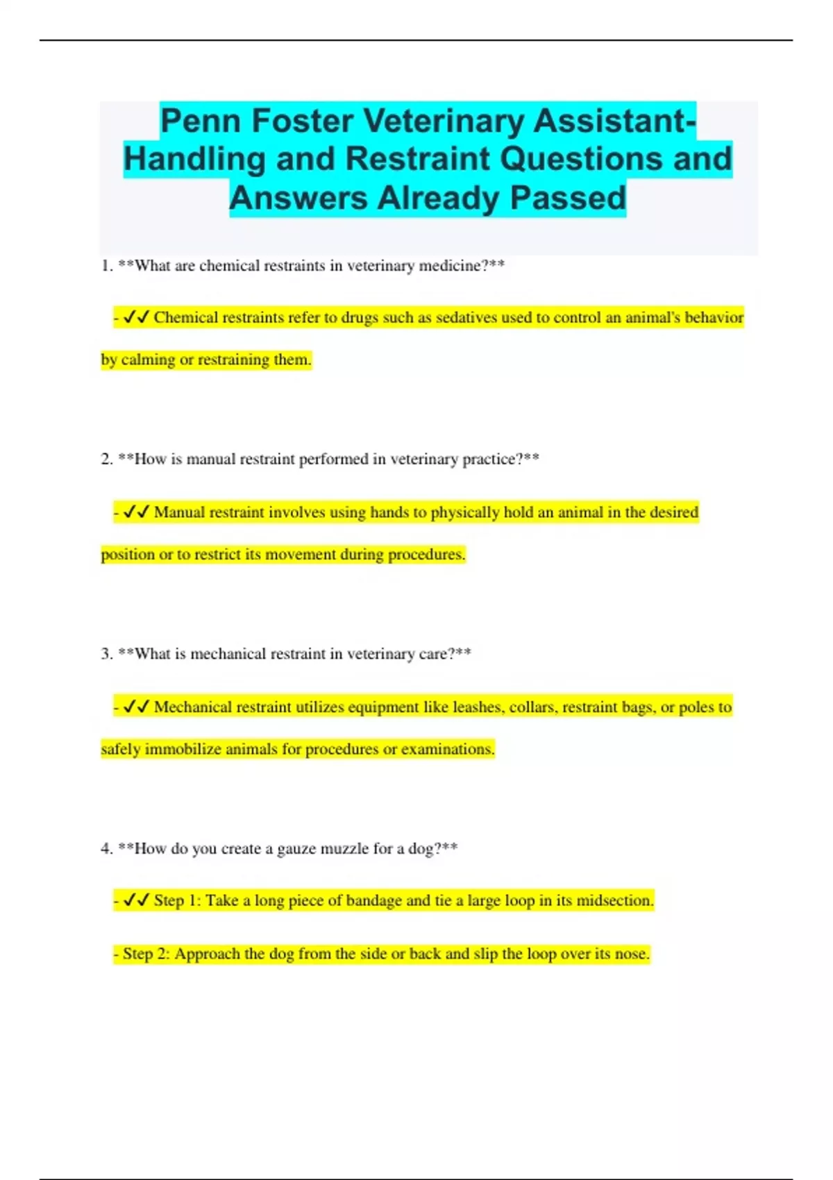 Penn Foster Veterinary Assistant- Handling and Restraint Questions and ...