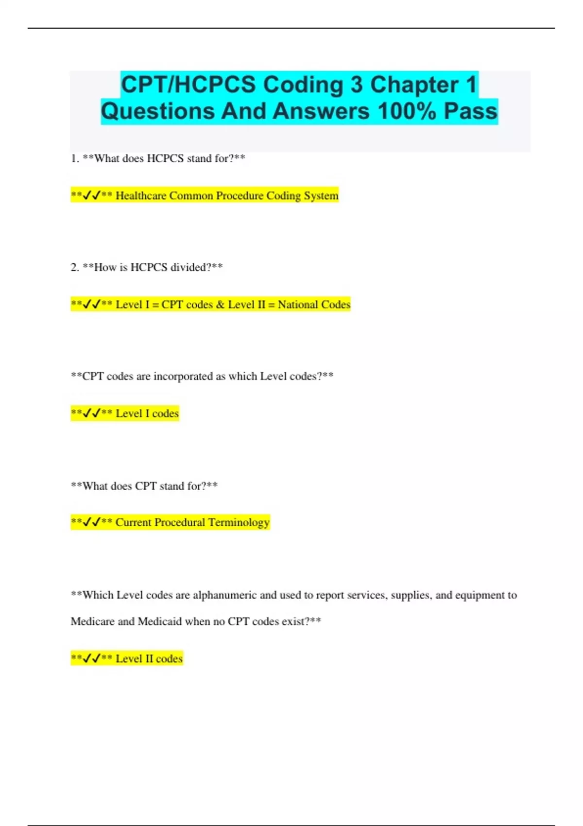 CPT/HCPCS Coding 3 Chapter 1 Questions And Answers 100% Pass - CPT/HCPCS Coding 3 - Stuvia US