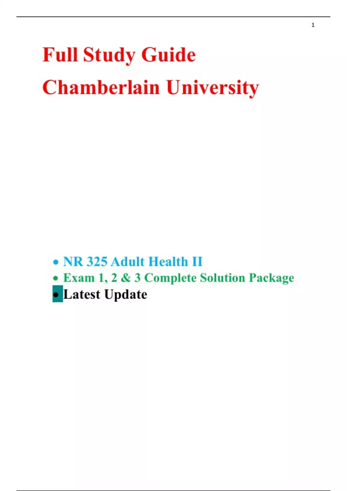 NR 325 Adult Health II Exam 1, 2 & 3 Complete Solution Package 2024/ ...