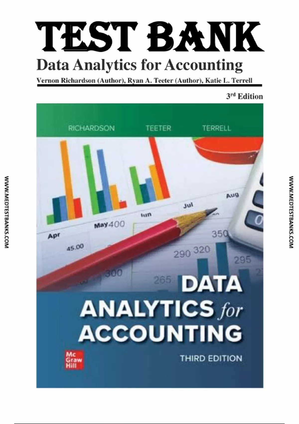 Data Analytics for Accounting, 3rd Edition – Vernon Richardson, Ryan Teeter & Katie Terrell ...
