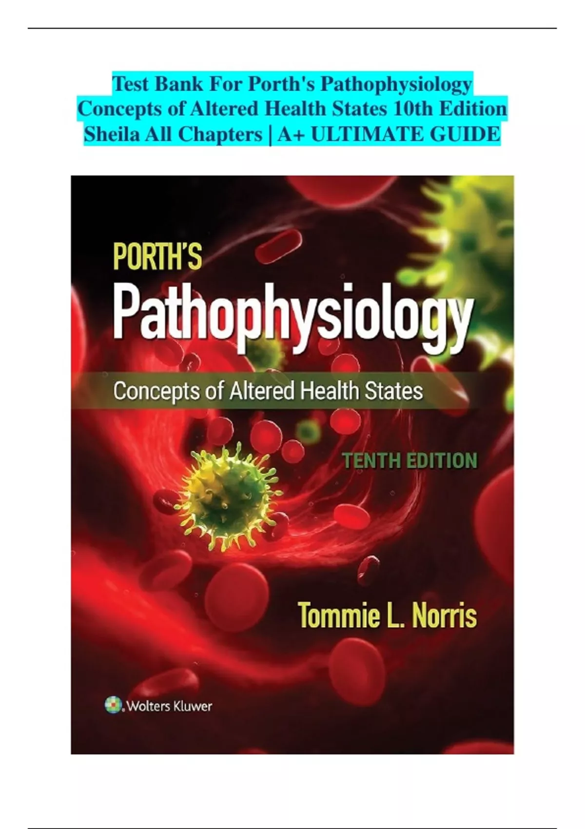Test Bank For Porth's Pathophysiology Concepts of Altered Health States ...