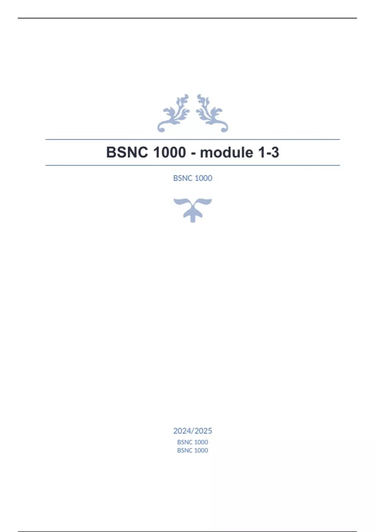 BSNC 1000 - module 1-3 questions & answers - BSNC 1000 - Stuvia US