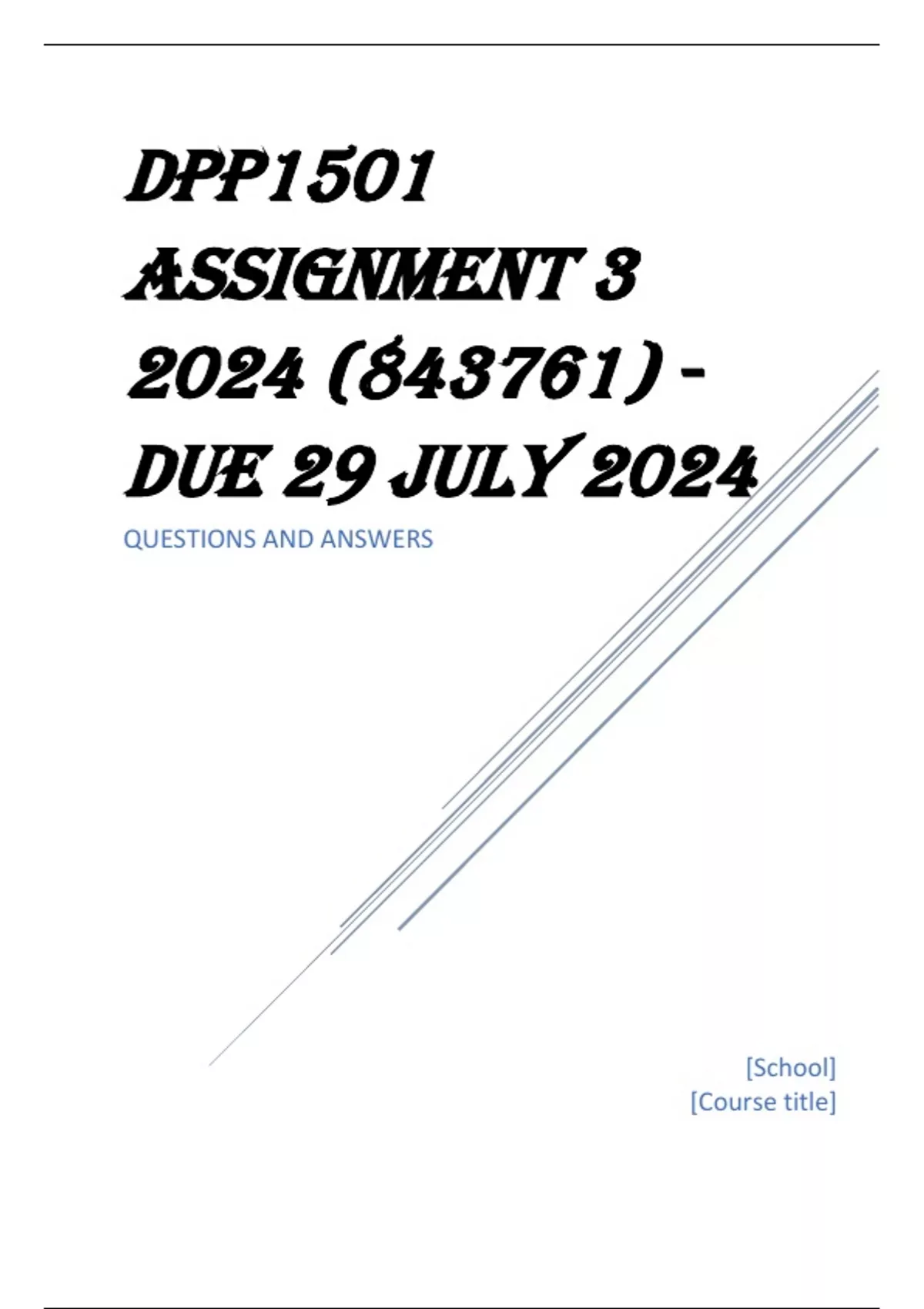 DPP1501 Assignment 3 2024 (843761) - DUE 29 July 2024 - DPP1501 (DPP1501) - Stuvia SA