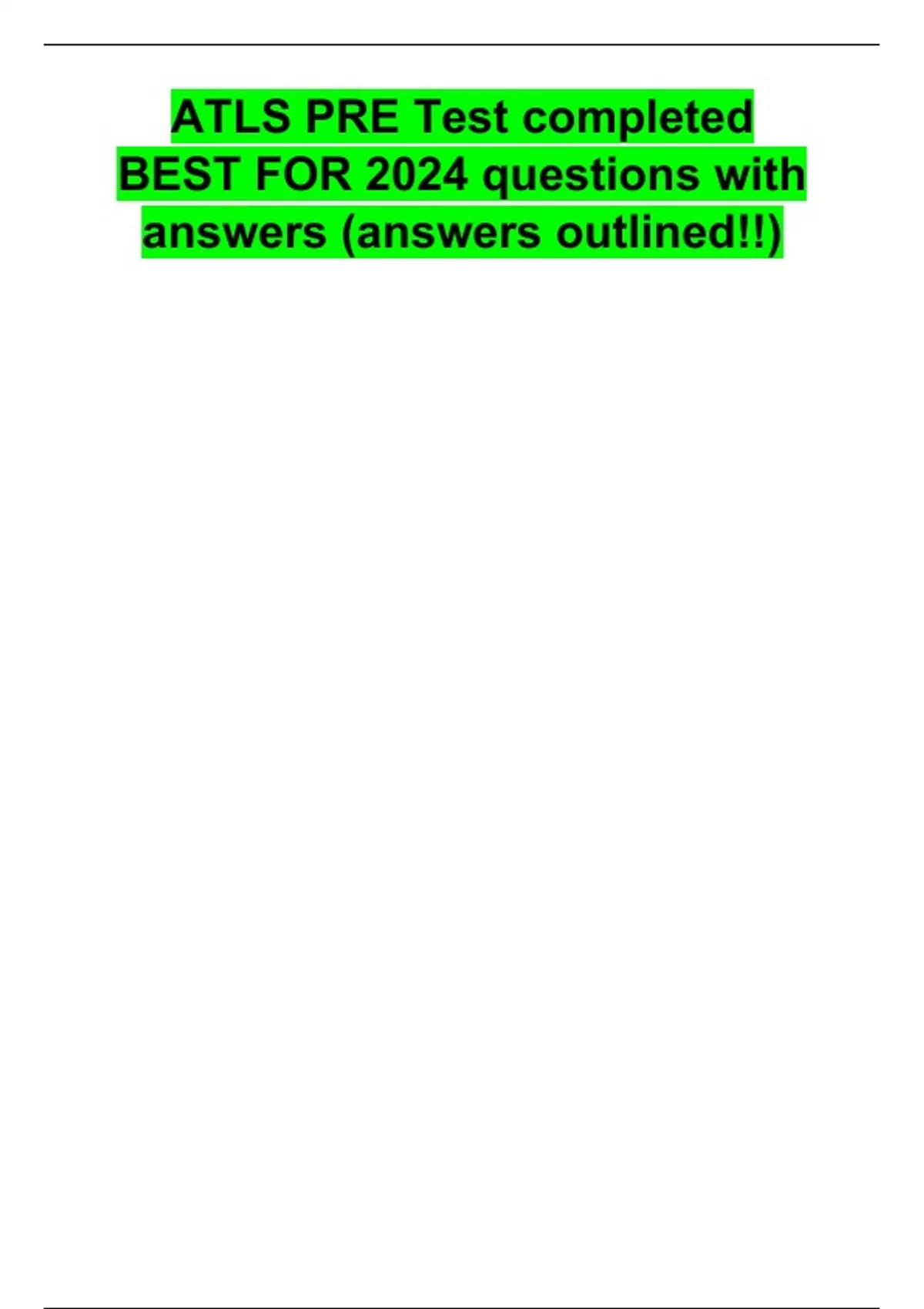 ATLS PRE Test completed BEST FOR 2024 questions with answers (answers ...