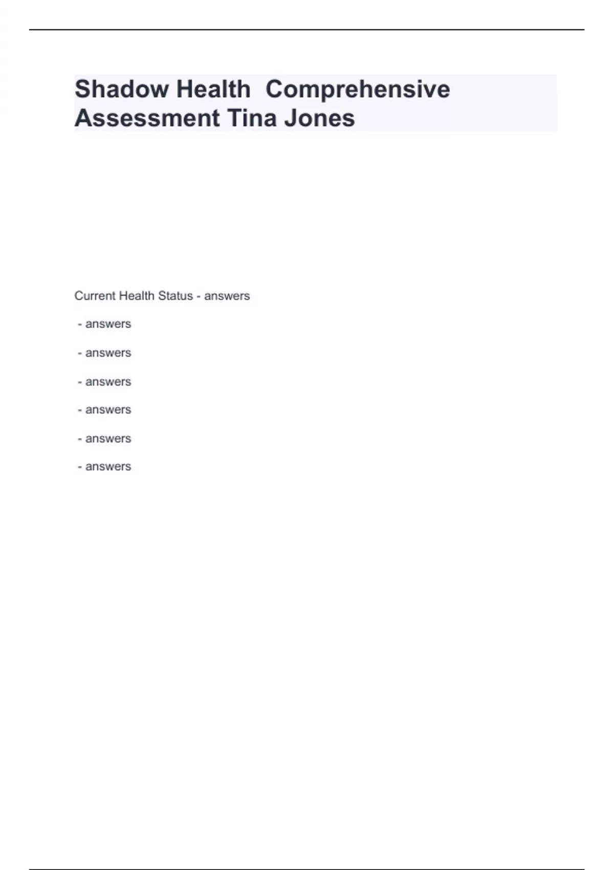 Shadow Health- Comprehensive Assessment Tina Jones questions with ...