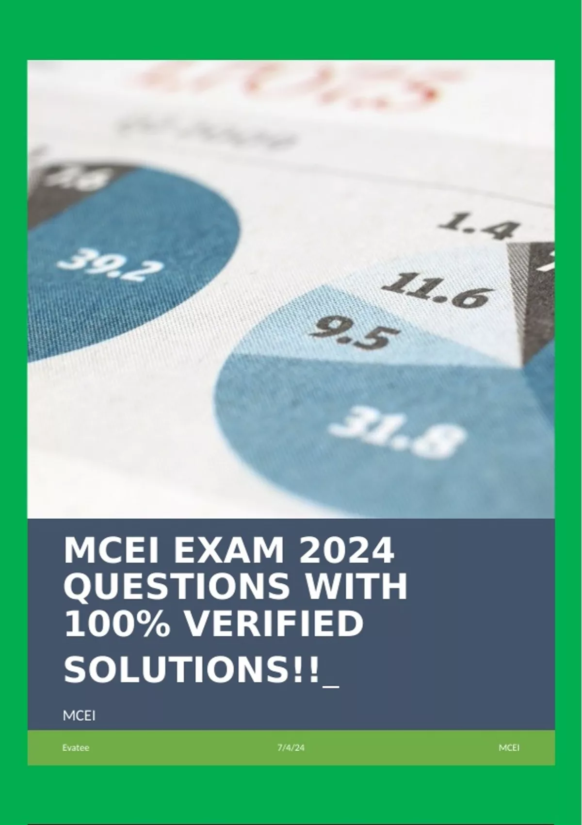 MCEI EXAM 2024 QUESTIONS WITH 100% VERIFIED SOLUTIONS!! - MCEI - Stuvia UK