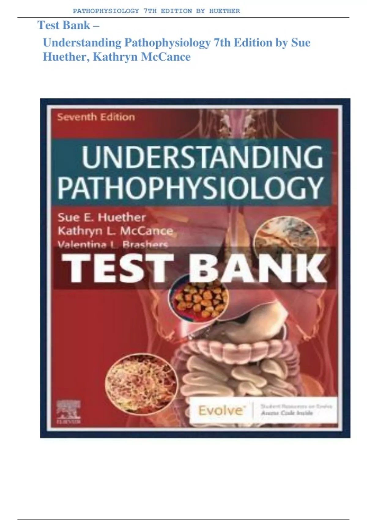 Test Bank - Understanding Pathophysiology, 7th Edition( Huether and ...