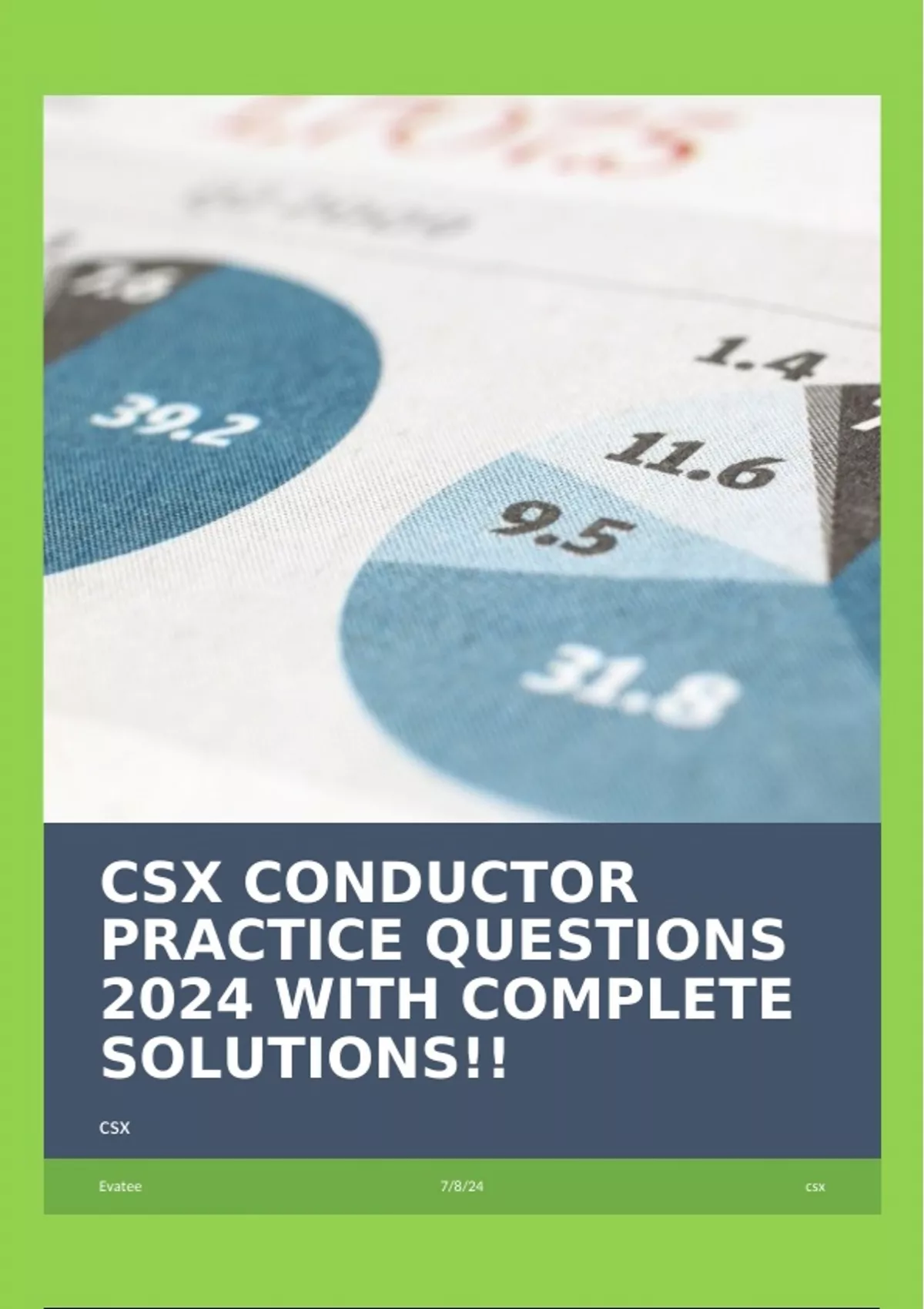 CSX CONDUCTOR PRACTICE QUESTIONS 2024 WITH COMPLETE SOLUTIONS!! - CSX ...