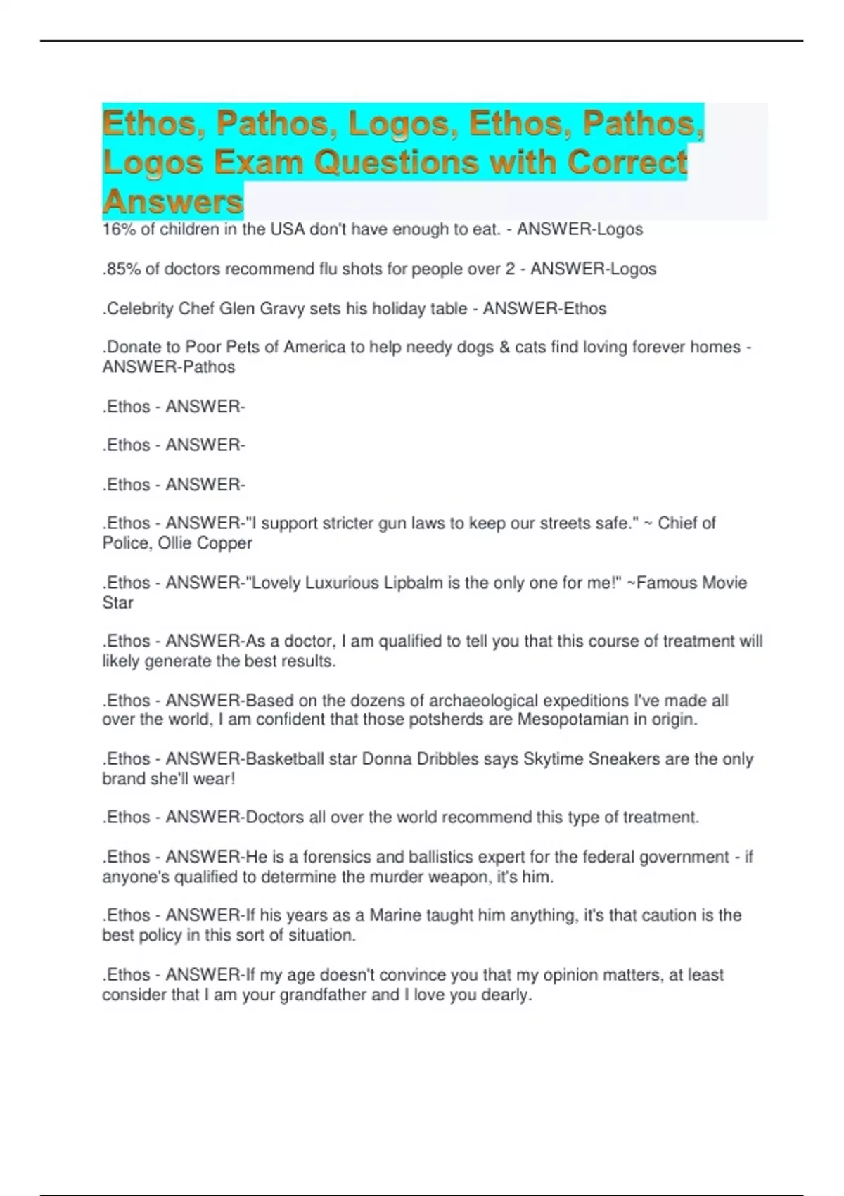 Ethos, Pathos, Logos, Ethos, Pathos, Logos Exam Questions with Correct ...