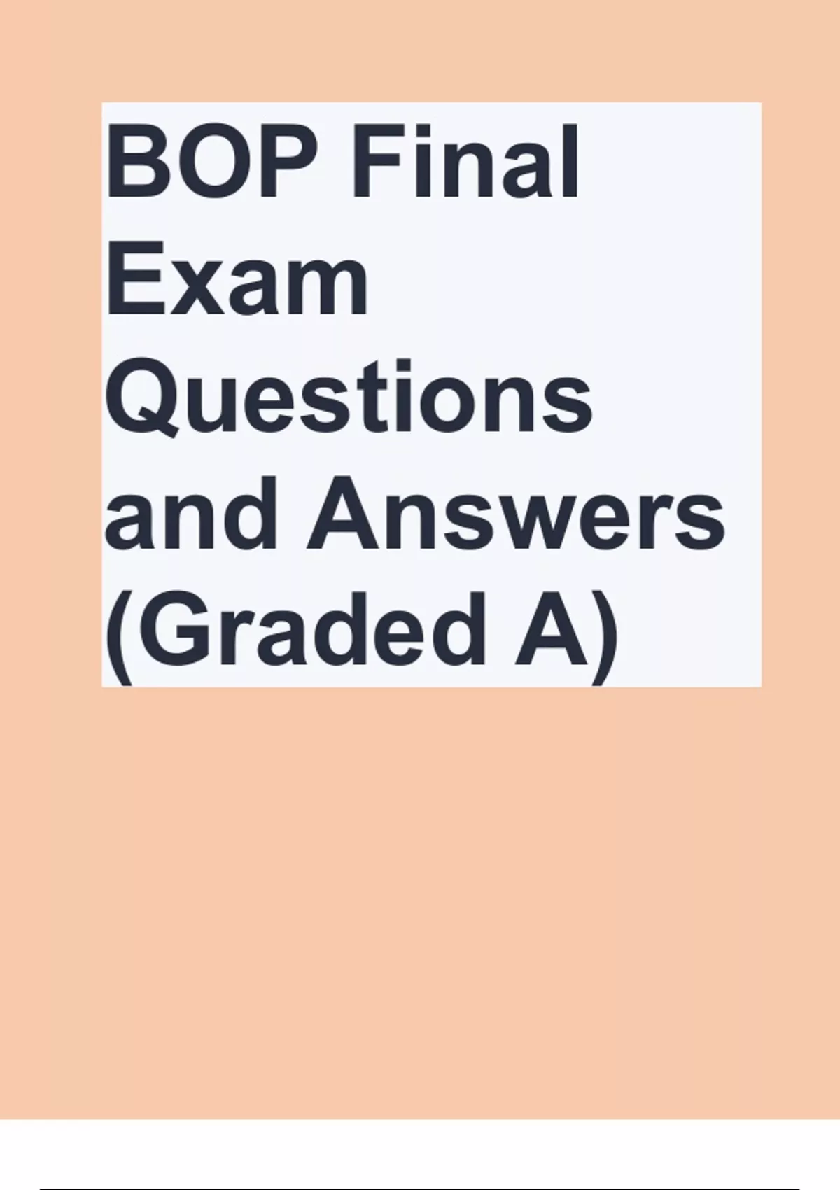 FLETC BOP EXAM BUNDLE (COMPLETE PACKAGE ) WITH COMPLETE SOLUTIONS ...