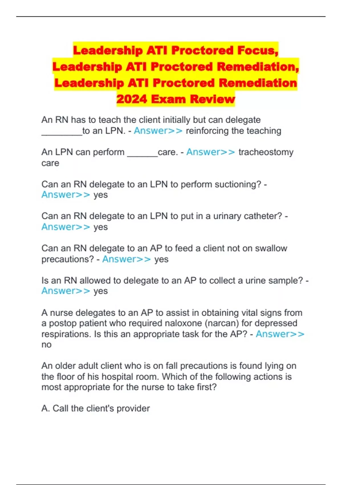 Leadership ATI Proctored Focus, Leadership ATI Proctored Remediation, Leadership ATI Proctored ...