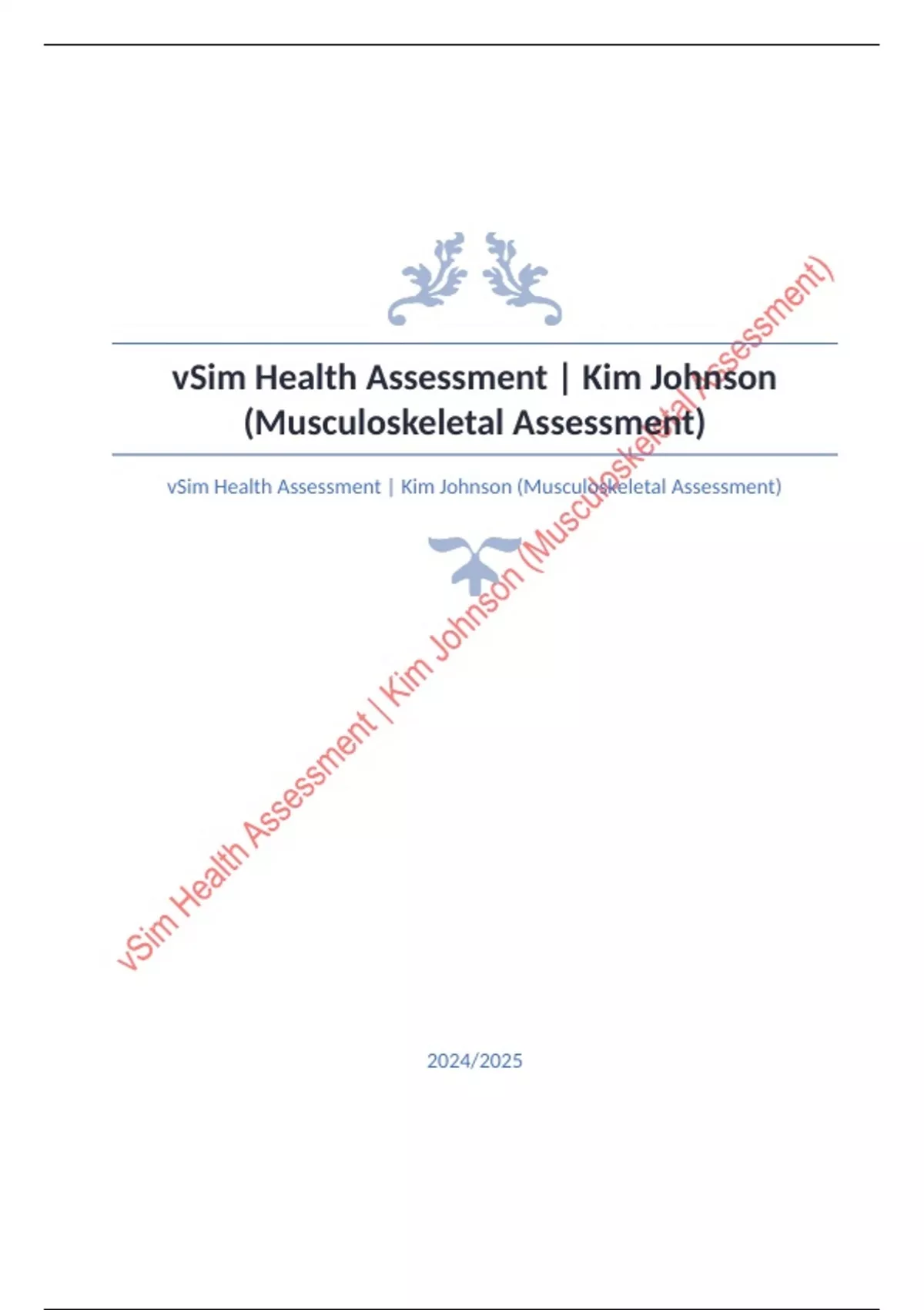 vSim Health Assessment Questions with complete solution - Kim Johnson I ...
