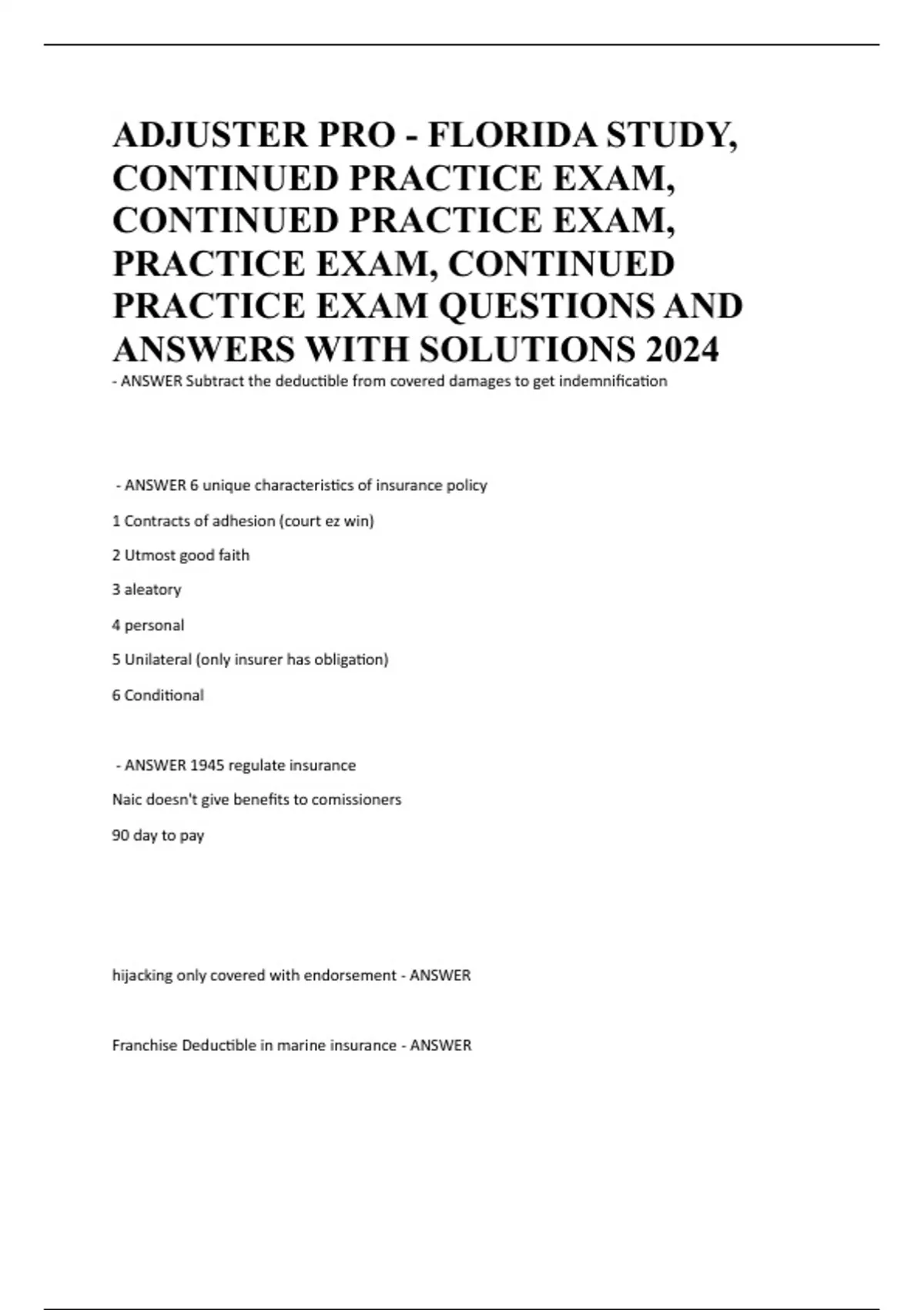 ADJUSTER PRO - FLORIDA STUDY, CONTINUED PRACTICE EXAM, CONTINUED ...