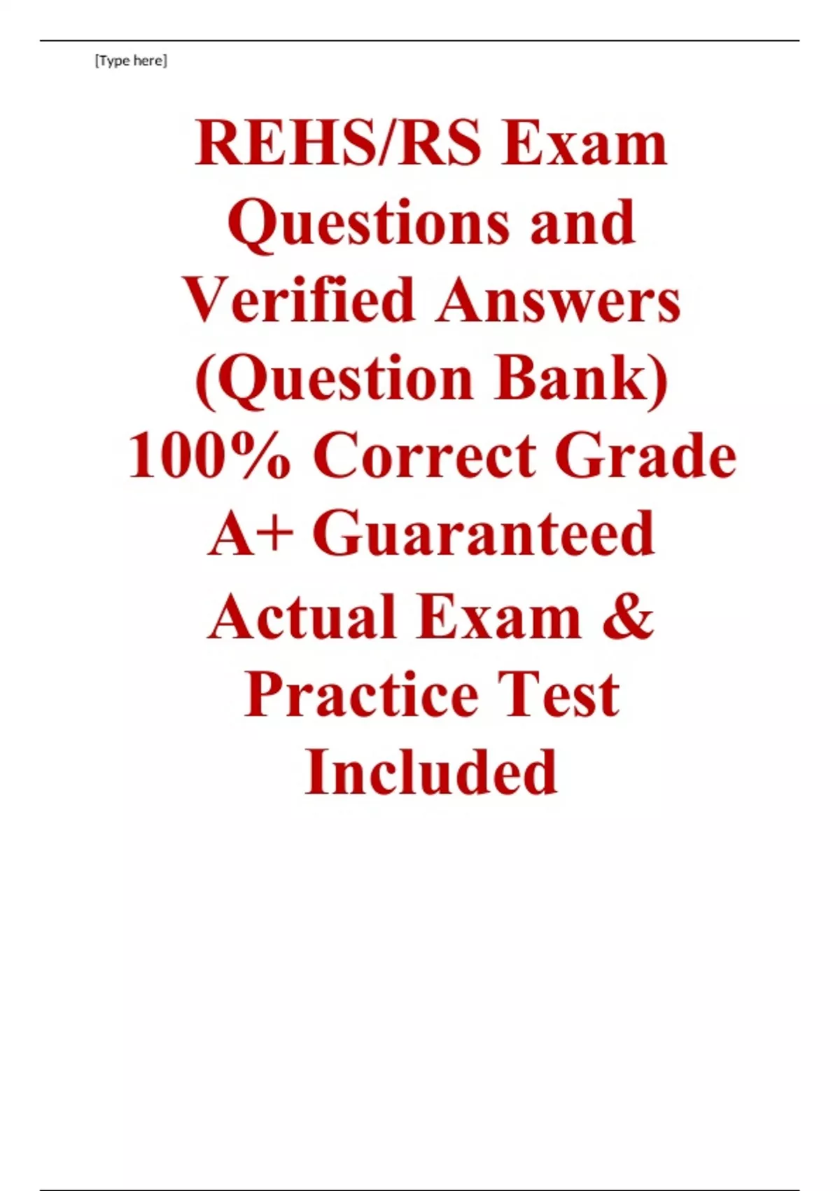 REHS-RS Exam (2024/2025) Questions and Verified Answers (Question Bank) 100% Correct Grade A+ ...