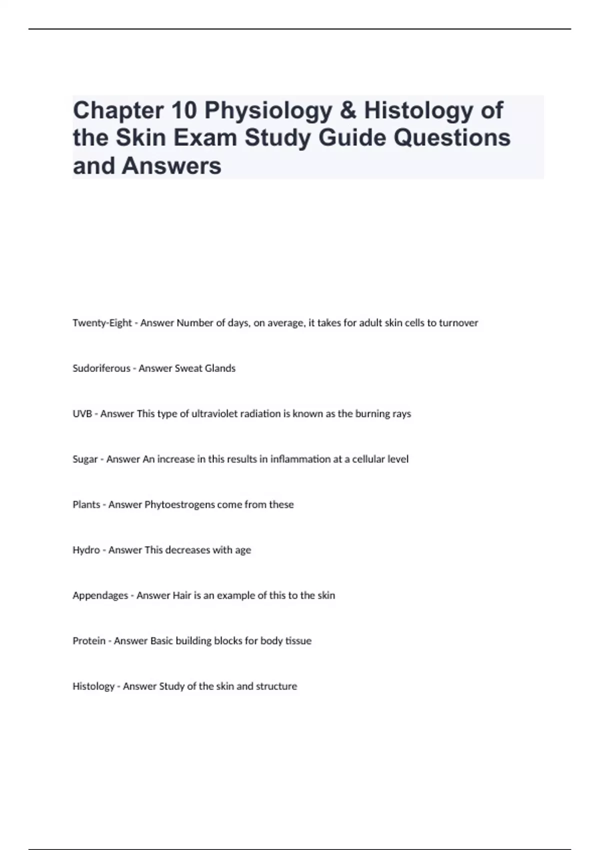 Chapter 10 Physiology & Histology of the Skin Exam Study Guide ...