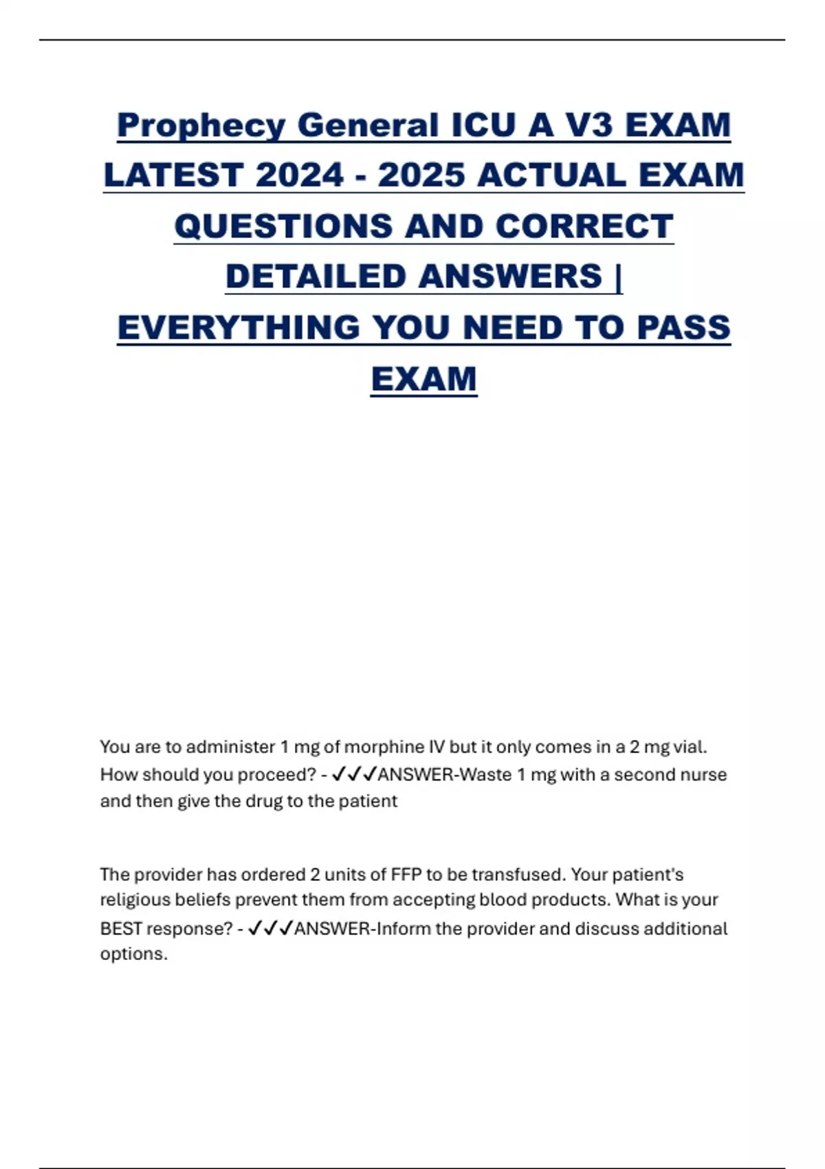 Prophecy General ICU A V3 EXAM LATEST ACTUAL EXAM QUESTIONS AND CORRECT ...
