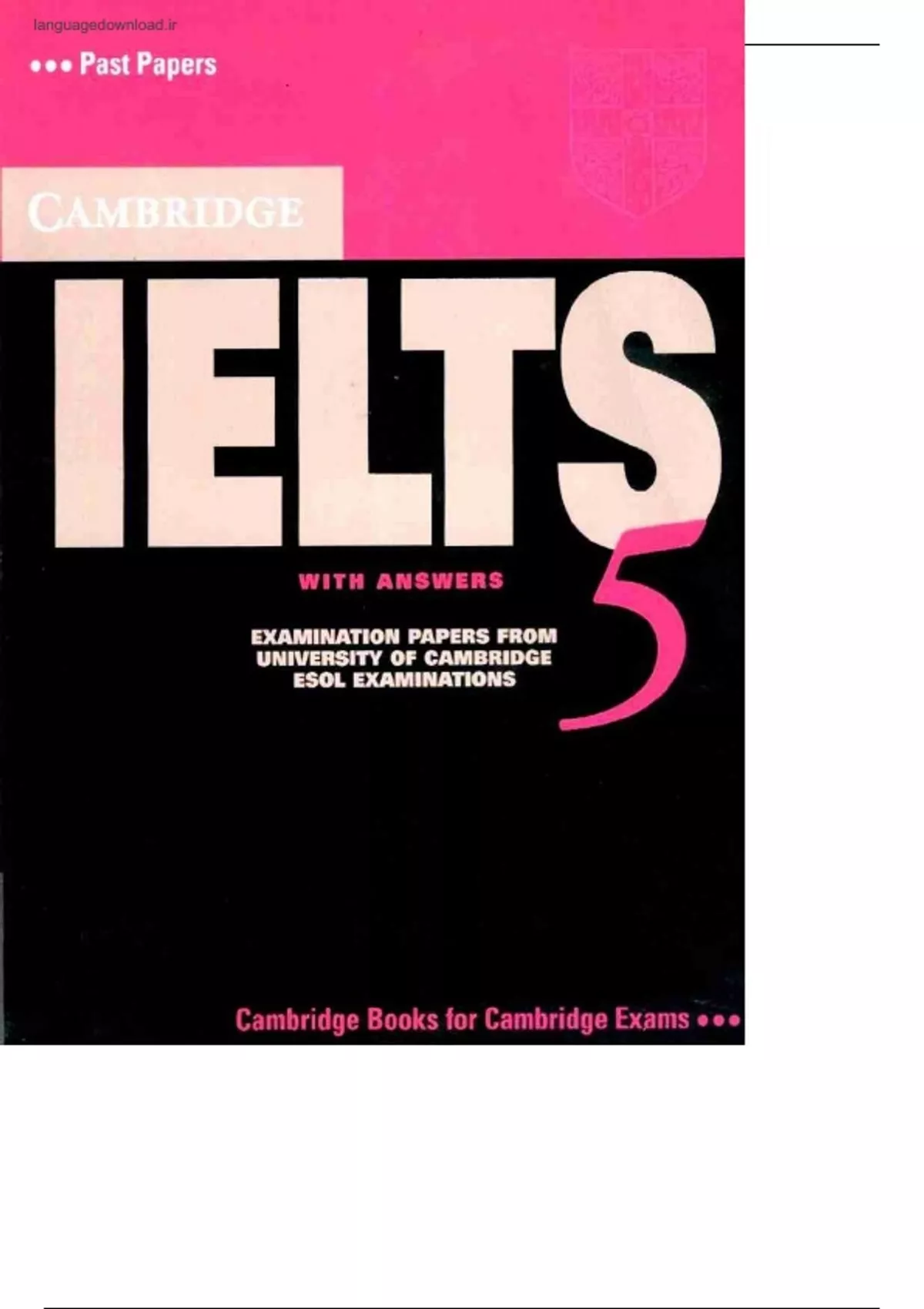 Cambridge IELTS 5 ( Book with Answers and ) (IELTS Practice Tests ...