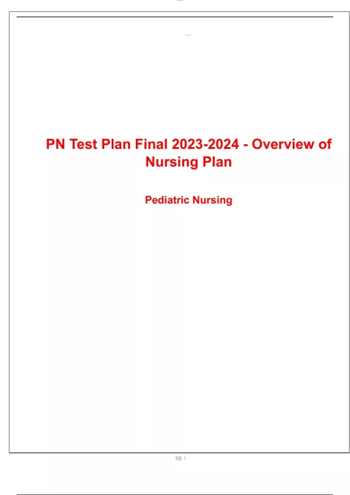 Summary PN Test Plan Final - Overview of Nursing Plan Pediatric Nursing ...