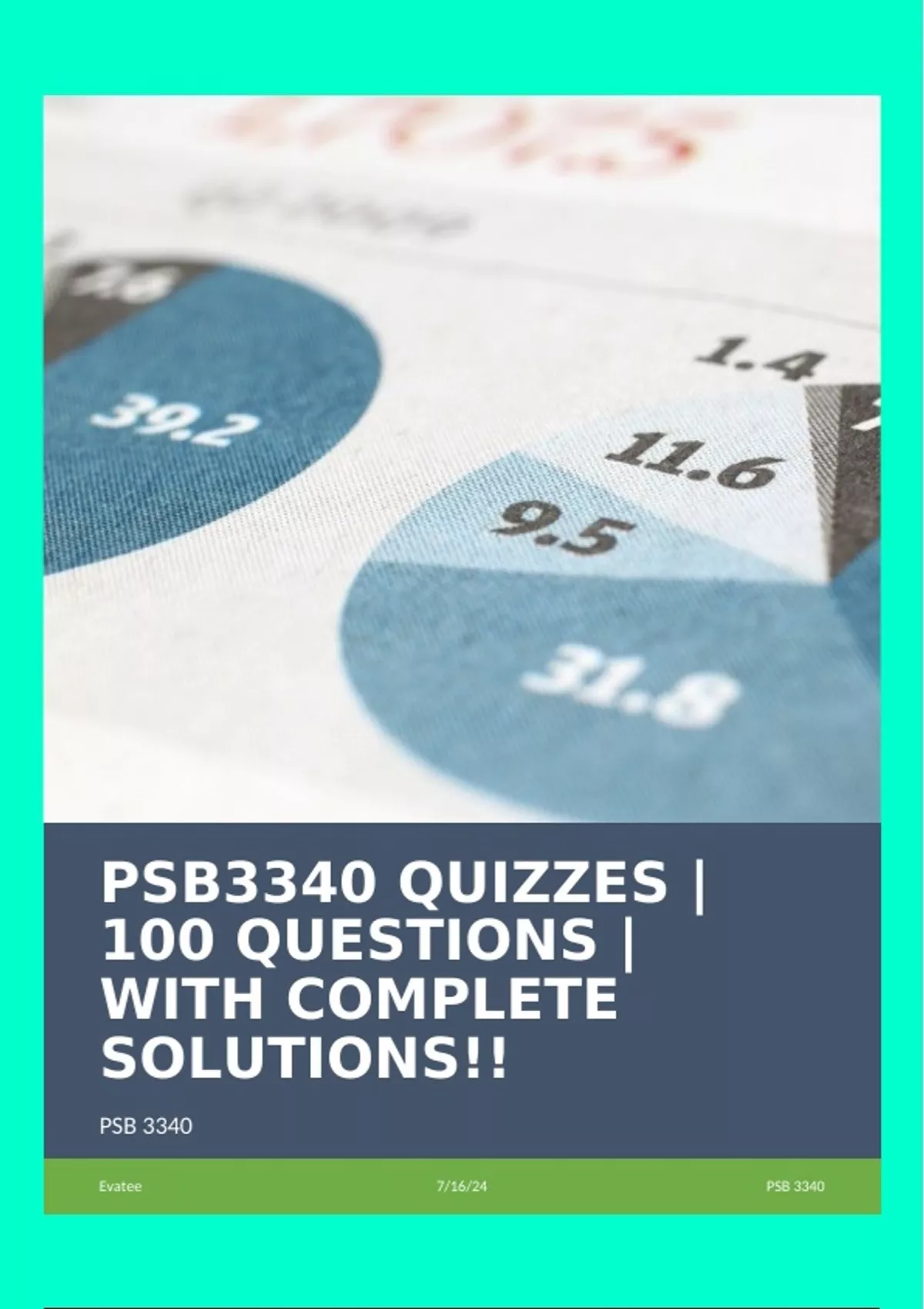 PSB3340 QUIZZES |100 QUESTIONS | WITH COMPLETE SOLUTIONS!! - PSB 3340 - Stuvia US