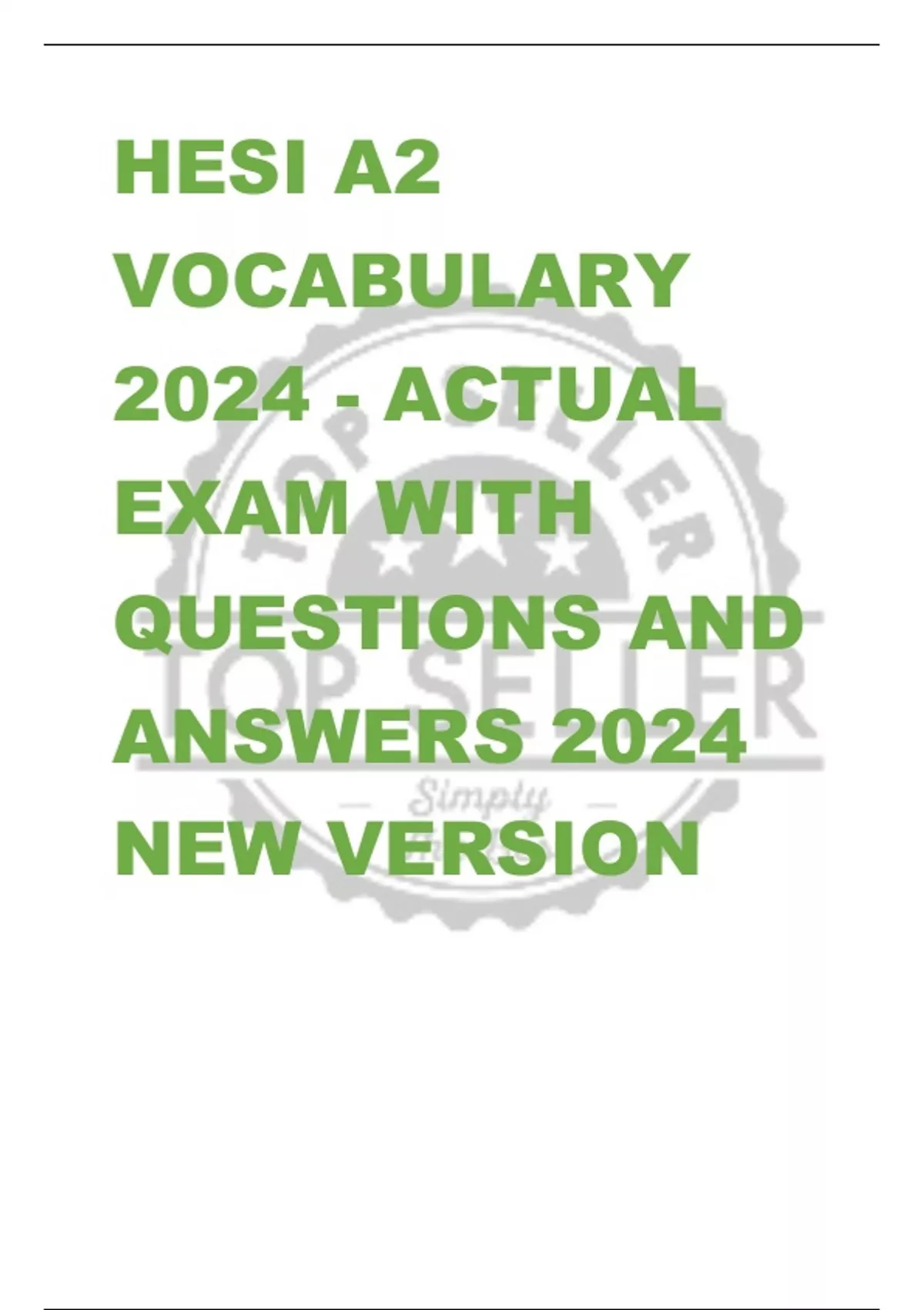 HESI A2 VOCABULARY 2024 - ACTUAL EXAM WITH QUESTIONS AND ANSWERS 2024 ...