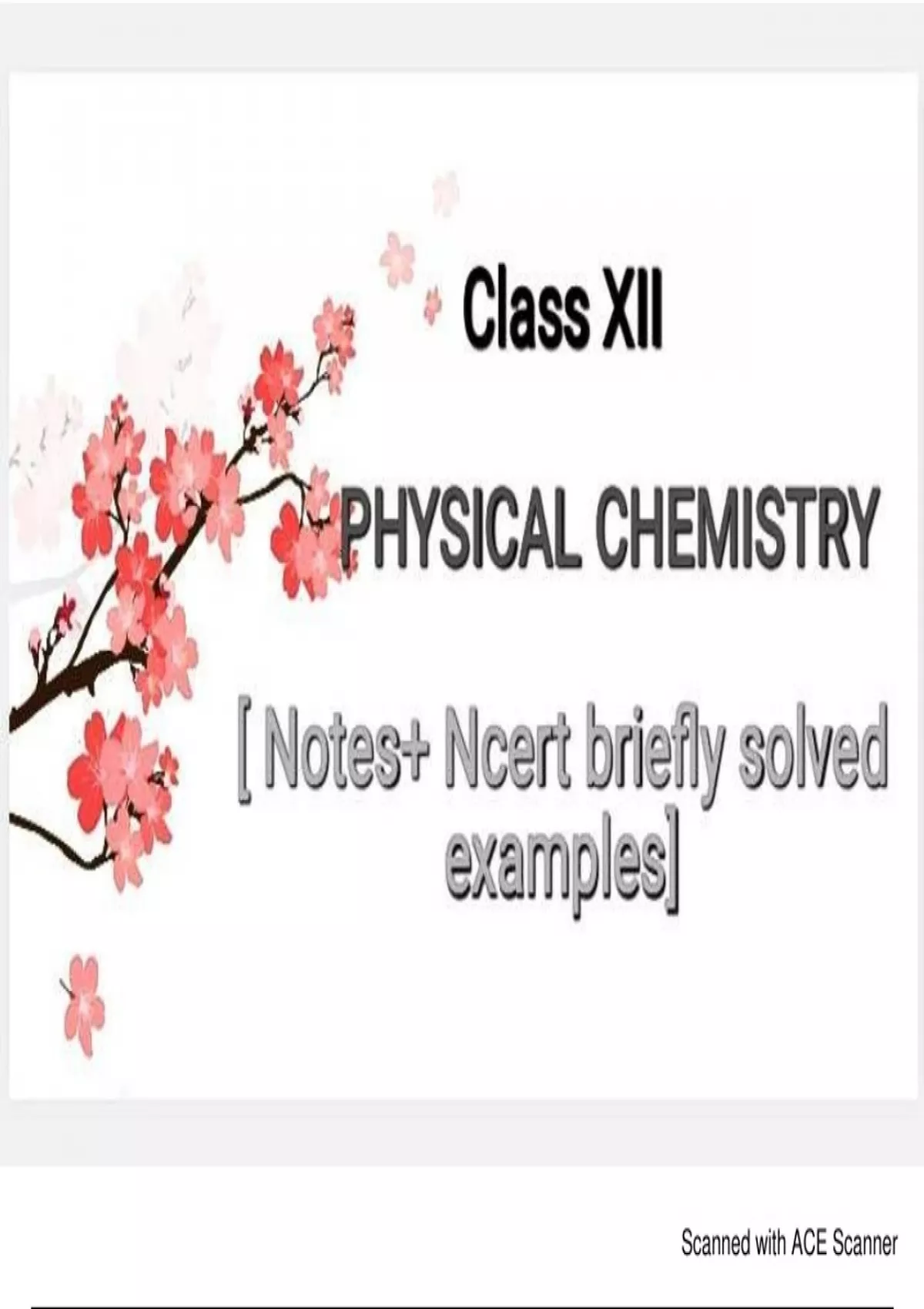 Class XII (PHYSICAL CHEMISTRY)- Solutions [Full chapter notes+Briefly ...