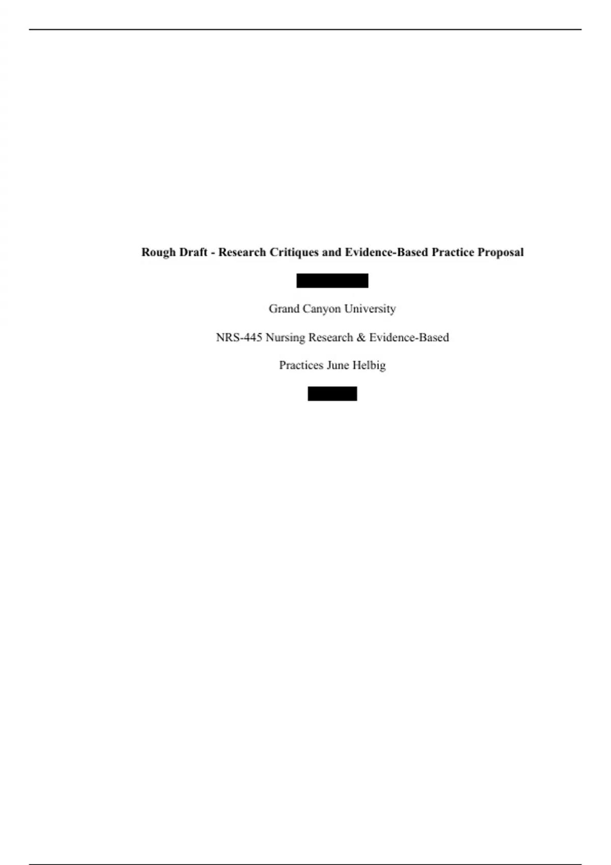 NRS 445 Topic 3 Assignment; Rough Draft - Research Critiques and ...