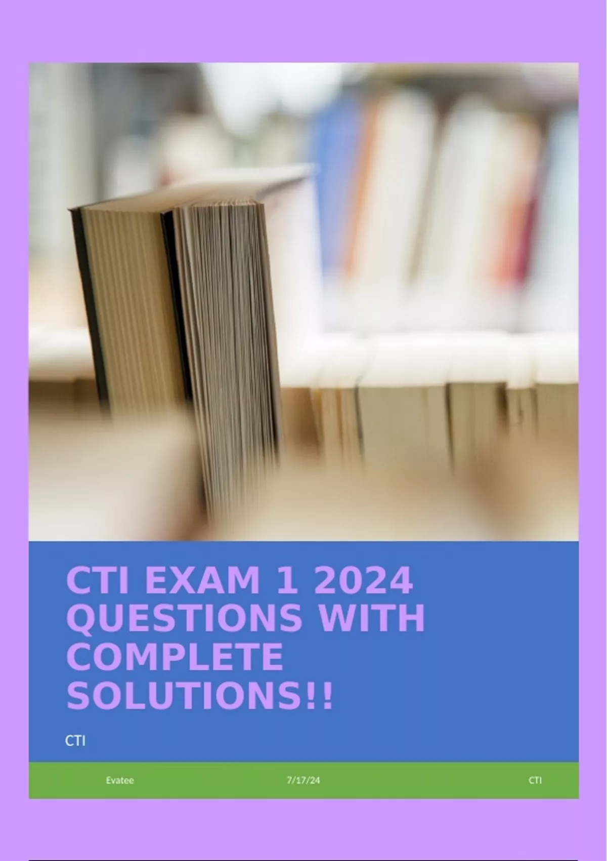 CTI EXAM 1 2024 QUESTIONS WITH COMPLETE SOLUTIONS!! - CTI - Stuvia US