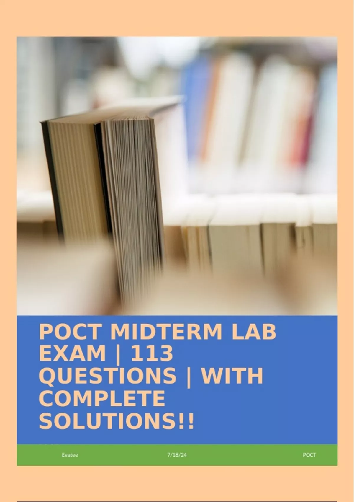 POCT MIDTERM LAB EXAM | 113 QUESTIONS | WITH COMPLETE SOLUTIONS!! - POCT - Stuvia US